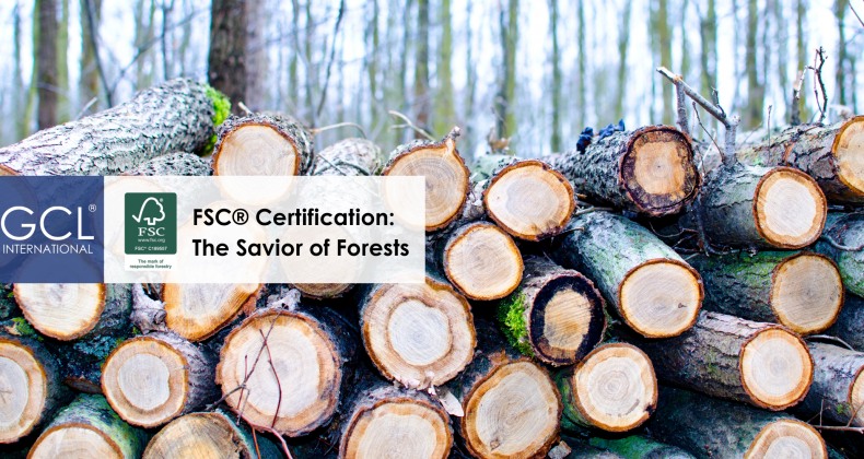 FSC® Certification: The Savior of Forests - GCL International ...